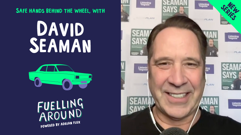 Fuelling Around podcast: Arsenal legend David Seaman on why he had to ...